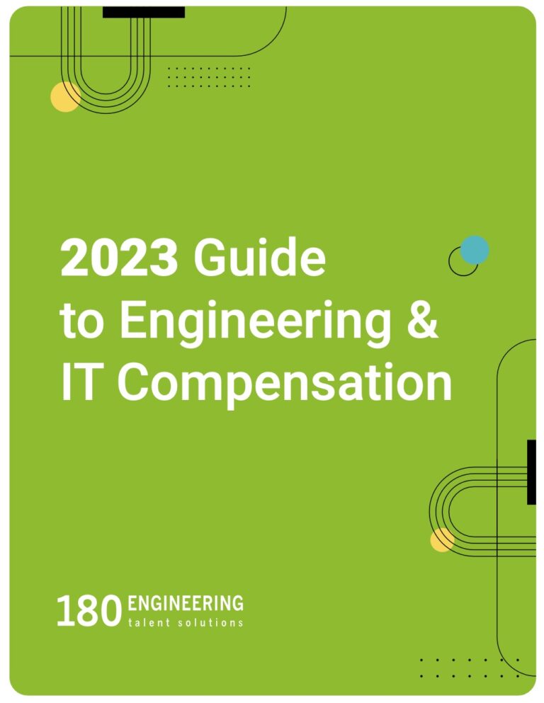 2023 Guide to Engineering & IT Compensation - 180 Engineering